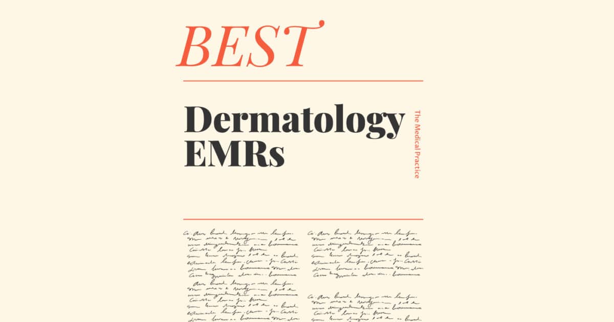 23 Best Dermatology EMRs for 2026 [My Reviews]