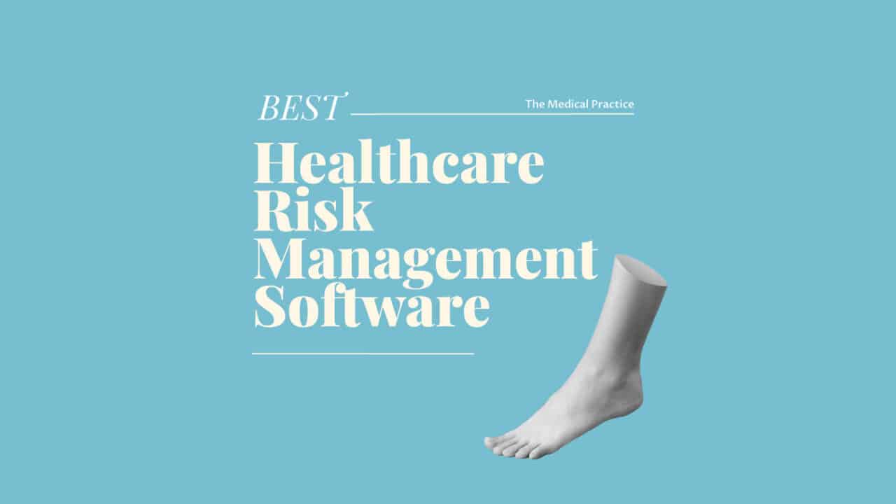18 Beste Software-Tools für das Risikomanagement im Gesundheitswesen ...