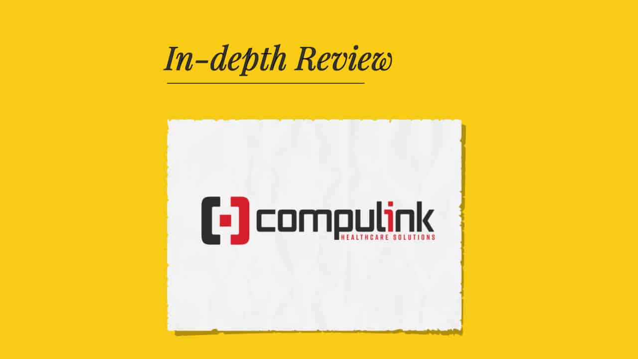 Compulink Healthcare Practice Management Solution In-Depth Review
