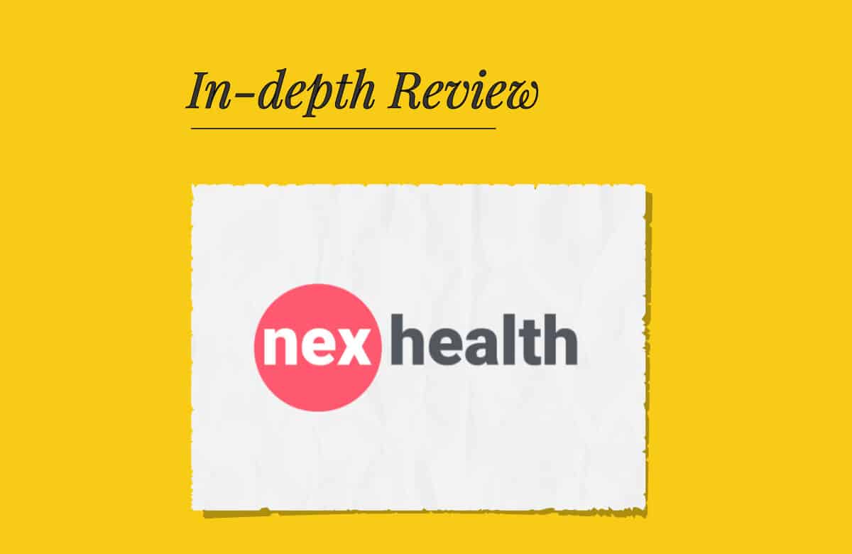 NexHealth Patient Experience Platform In-Depth Review