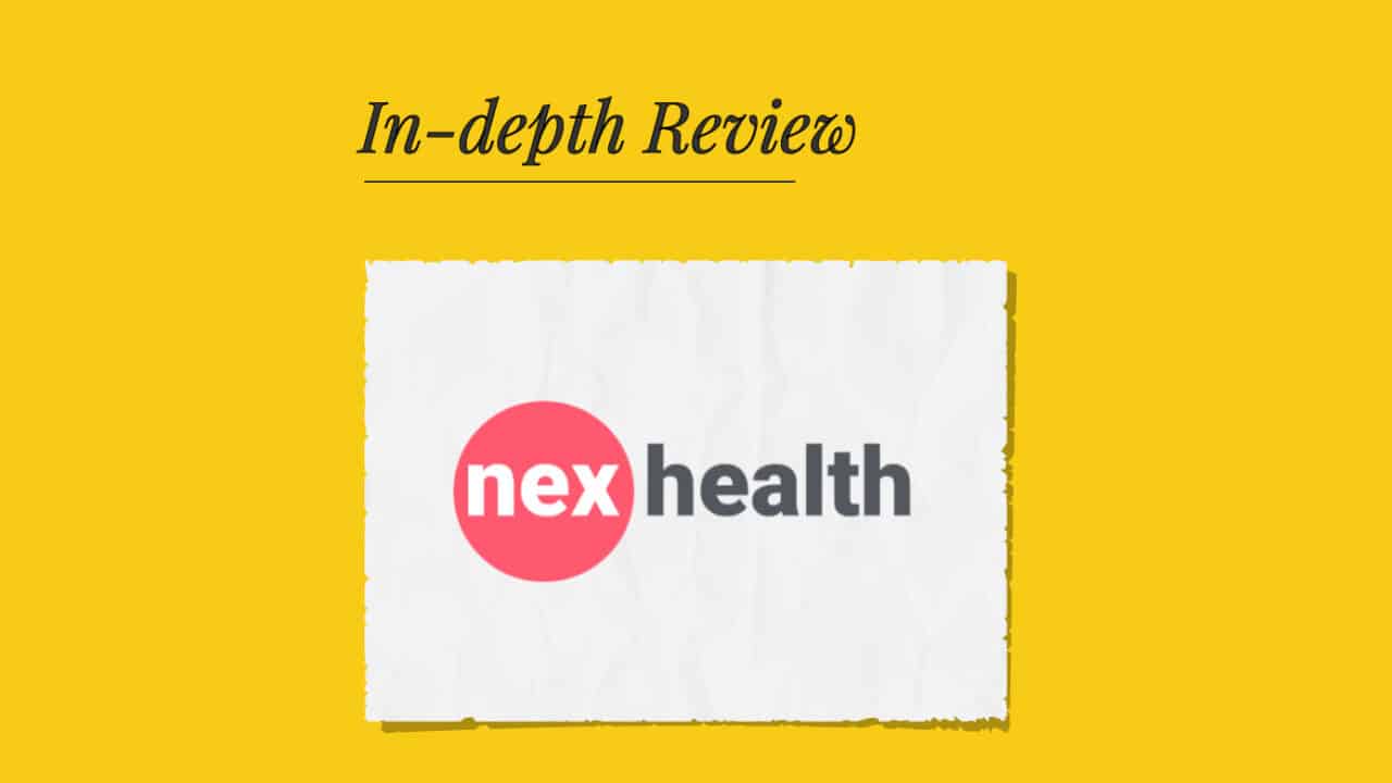NexHealth Patient Experience Platform In-Depth Review