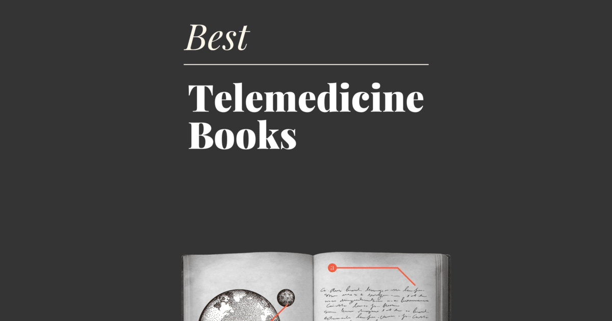 Best 17 Telemedicine Books to Transform Your Practice