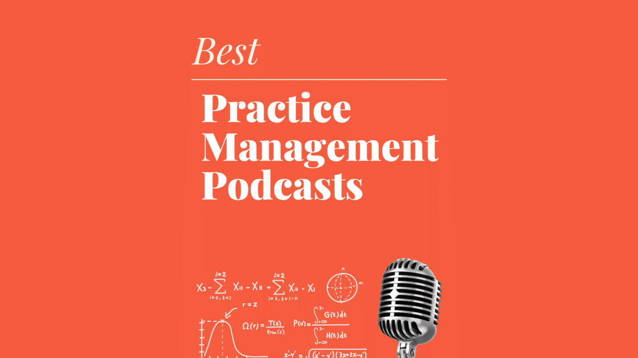 The 19 Best Practice Management Podcasts Of 2026