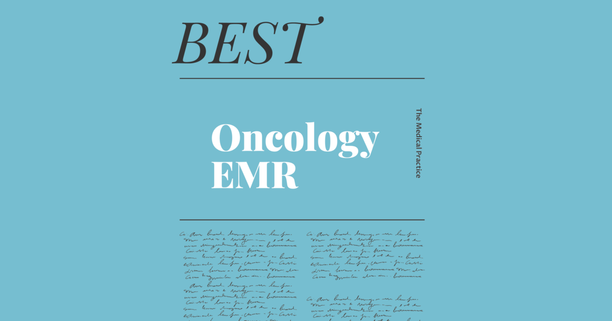 18 Best Oncology EMRs Reviewed for 2026
