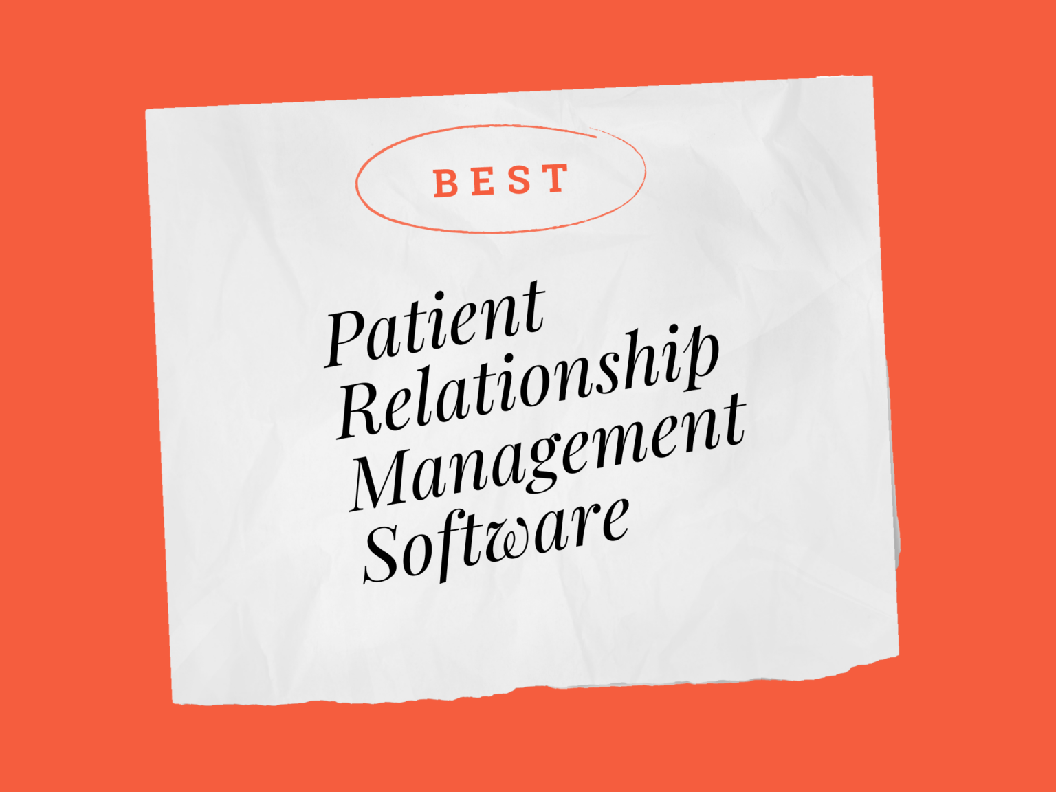 10 Best Patient Relationship Management Software In 2026