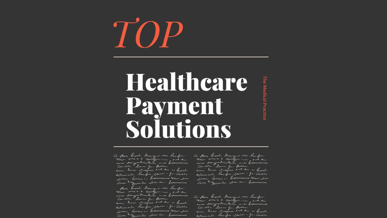 10 Best Healthcare Payment Solutions Reviewed In 2026
