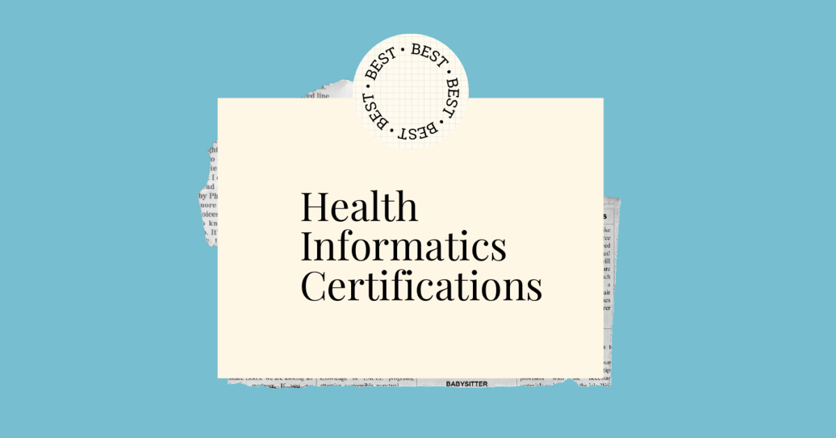 8 Health Informatics Certifications for Upskilling in 2026