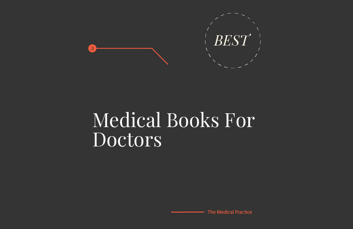 11 Best Must-Read Medical Books for Doctors in 2026