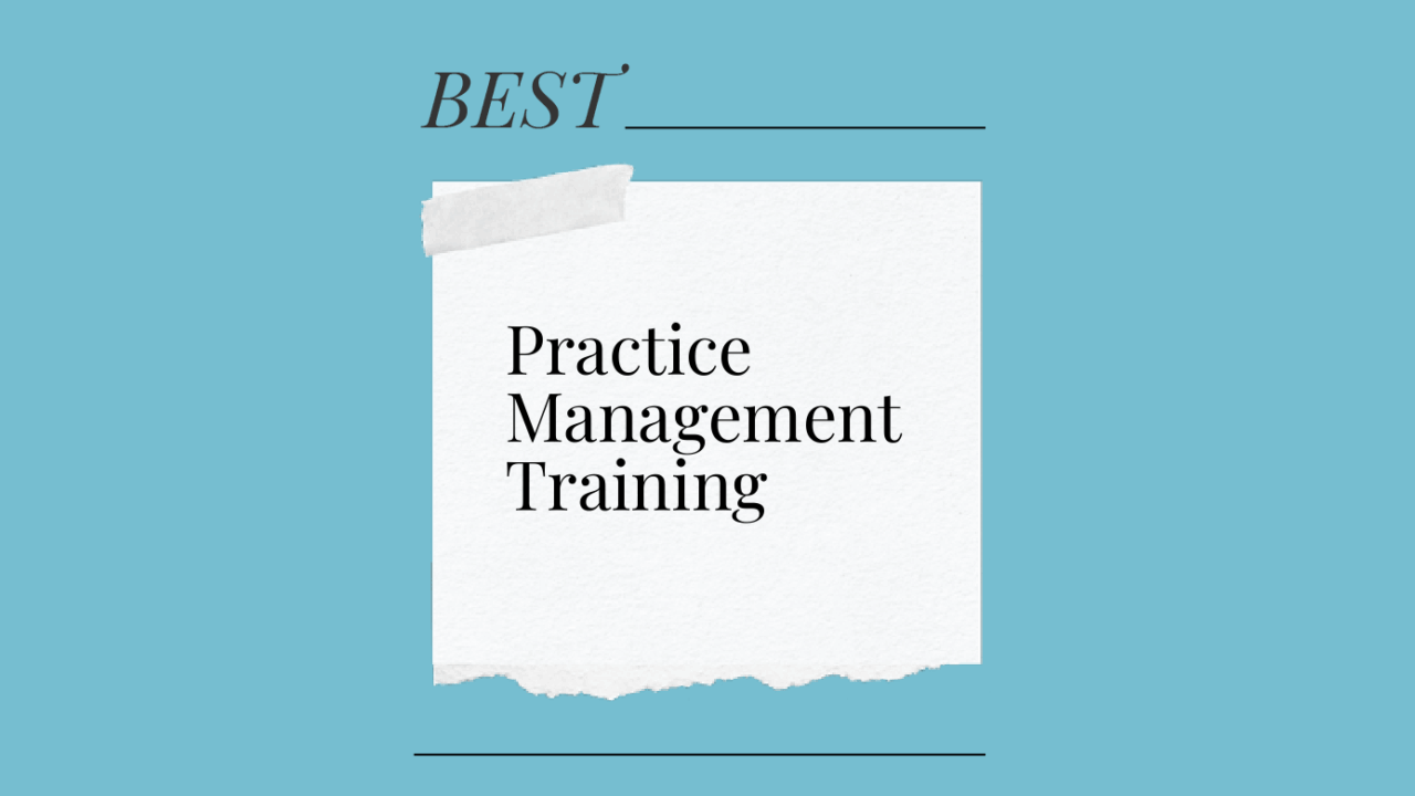 14 Practice Management Training To Take In 2026