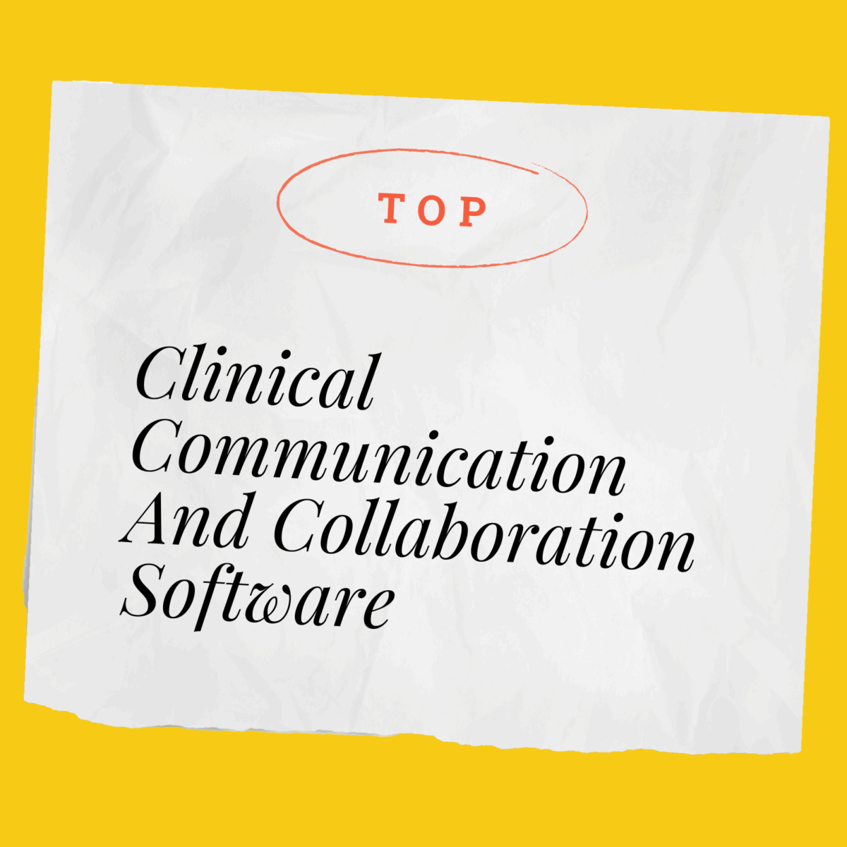 17 Best Clinical Communication & Collaboration Tools 2026