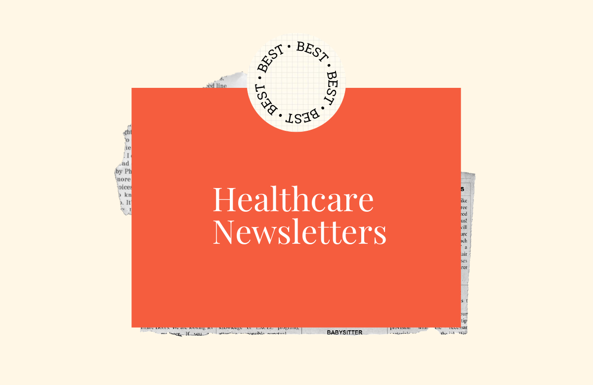 20 Best Healthcare Newsletters To Stay Up To Date In 2026