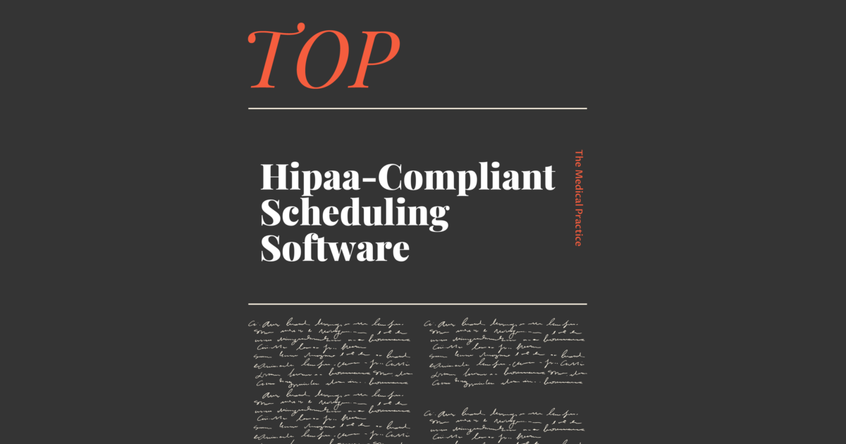 10 Best HIPAA-Compliant Scheduling Software for (2026)