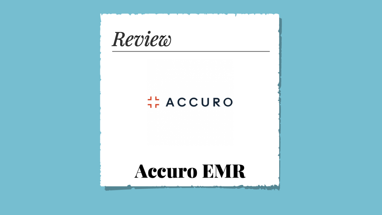 Accuro EMR Review: Key Features, Pros, Cons and Pricing