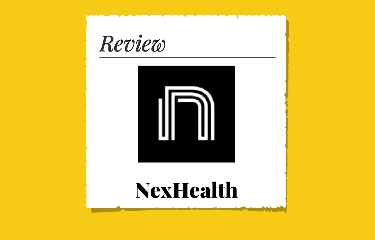 NexHealth Review: Pros, Cons, Features and Pricing